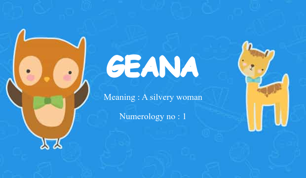 Geana Name Meaning