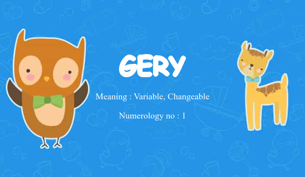 Gery Name Meaning