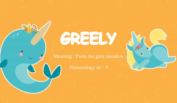 Greely Name Meaning