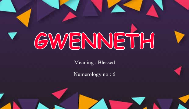 Gwenneth Name Meaning