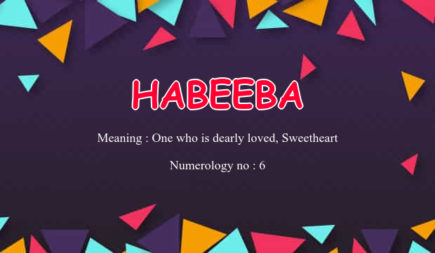Habeeba Name Meaning