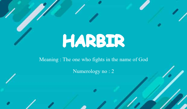 Harbir Name Meaning