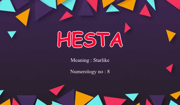 Hesta Name Meaning