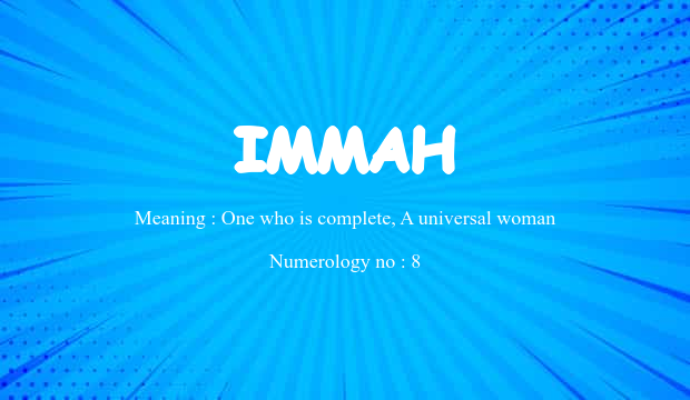 Immah Name Meaning