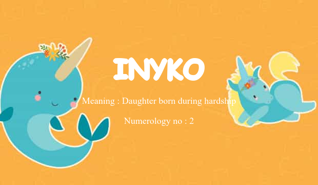 Inyko Name Meaning