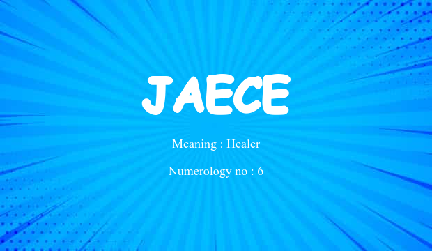 Jaece Name Meaning
