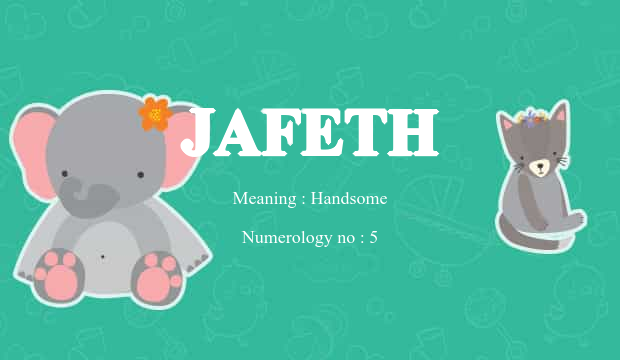 Jafeth Name Meaning