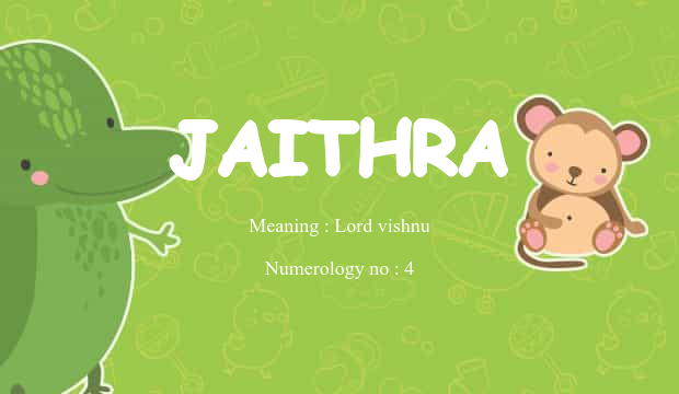 Jaithra Name Meaning