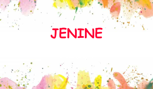 Jenine Name Meaning