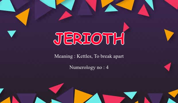 Jerioth Name Meaning