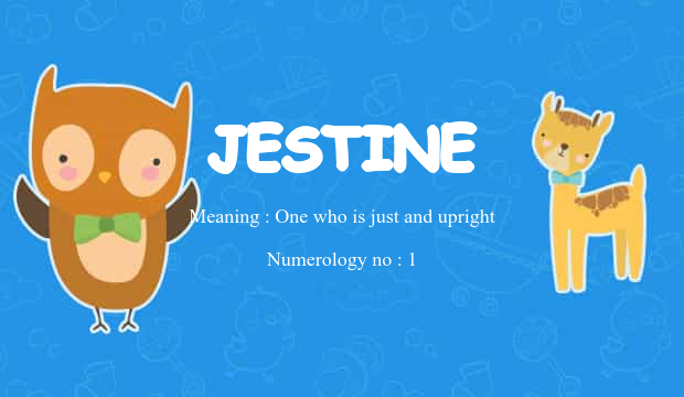 Jestine Name Meaning