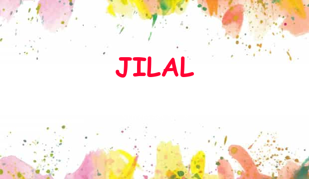 Jilal Name Meaning