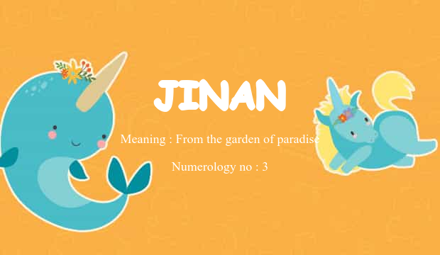Jinan Name Meaning