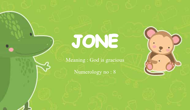 Jone Name Meaning