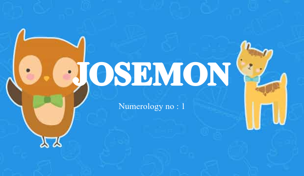 Josemon Name Meaning