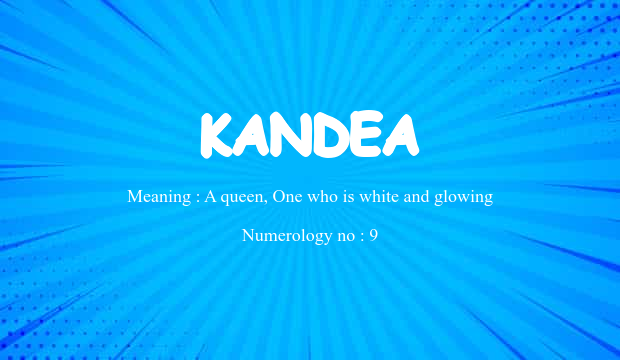Kandea Name Meaning
