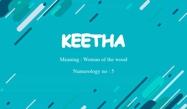 Keetha Name Meaning