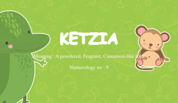 Ketzia Name Meaning