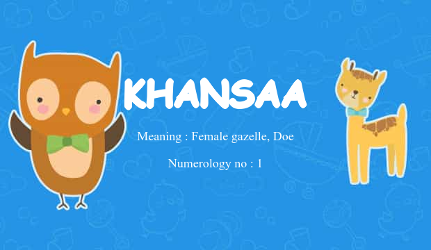 Khansaa Name Meaning