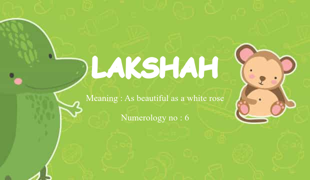 Lakshah Name Meaning