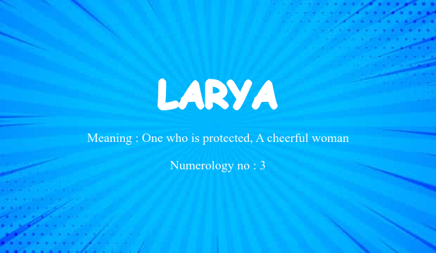 Larya Name Meaning