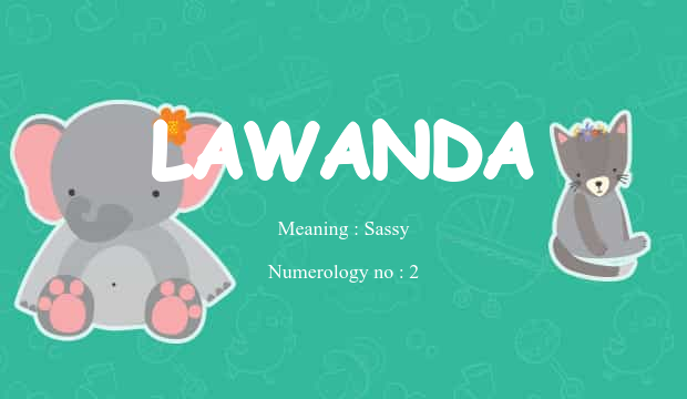 Lawanda Name Meaning