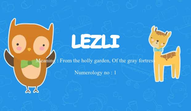 Lezli Name Meaning