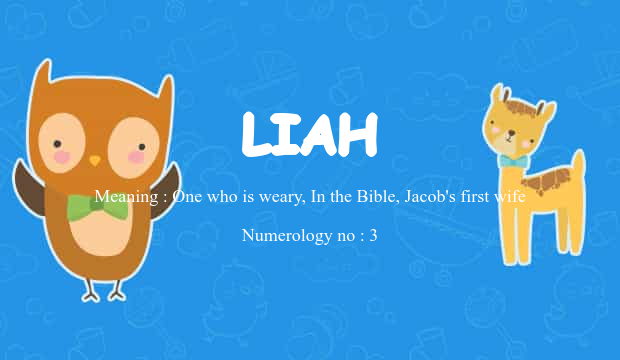 Liah Name Meaning