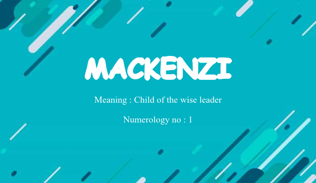 Mackenzi Name Meaning