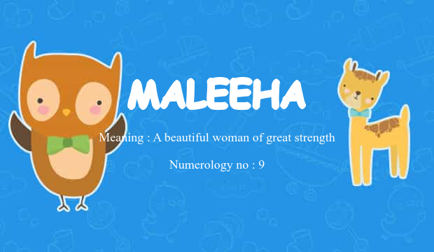 Maleeha Name Meaning