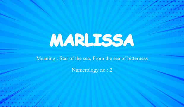 Marlissa Name Meaning