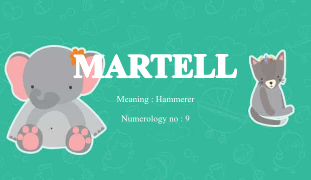 Martell Name Meaning