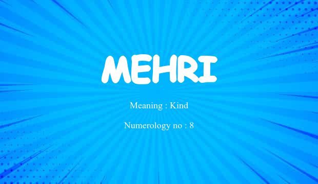 Mehri Name Meaning