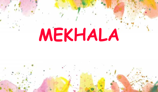 Mekhala Name Meaning