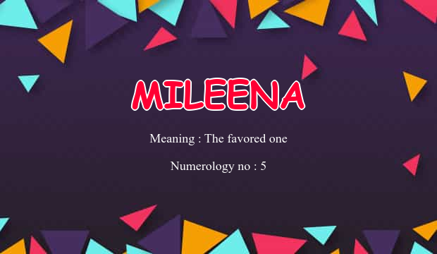 Mileena Name Meaning
