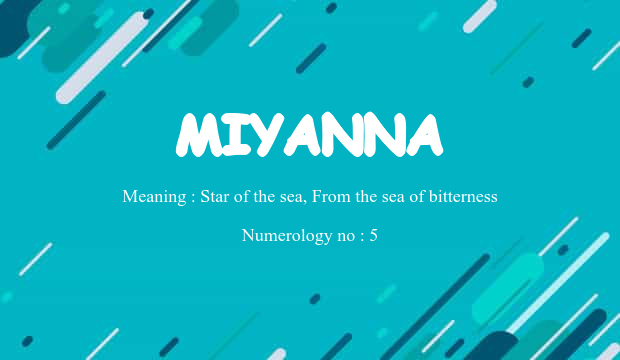 Miyanna Name Meaning