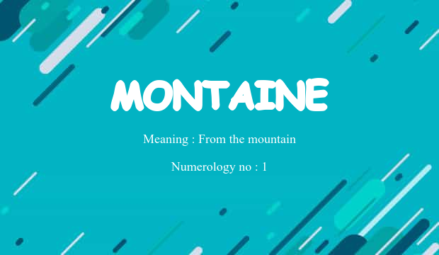 Montaine Name Meaning