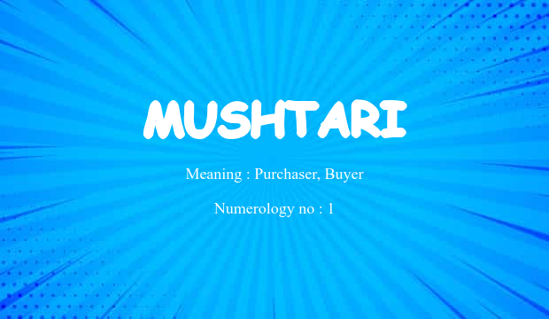 Mushtari Name Meaning