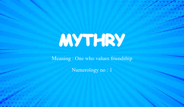 Mythry Name Meaning
