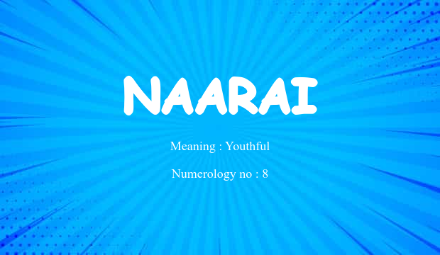 Naarai Name Meaning