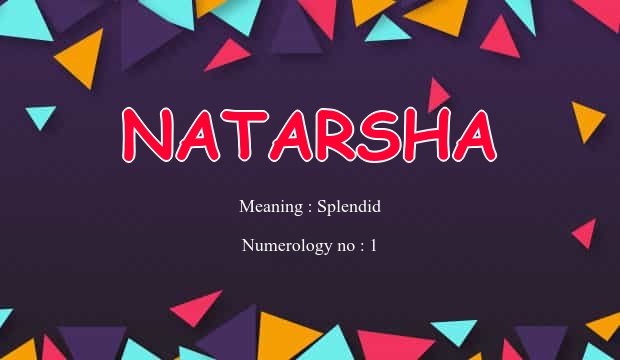Natarsha Name Meaning