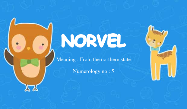 Norvel Name Meaning