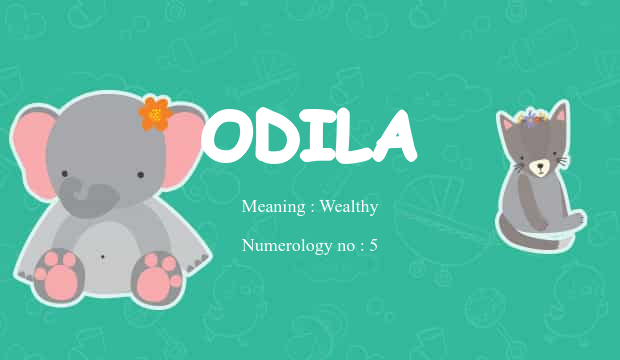 Odila Name Meaning