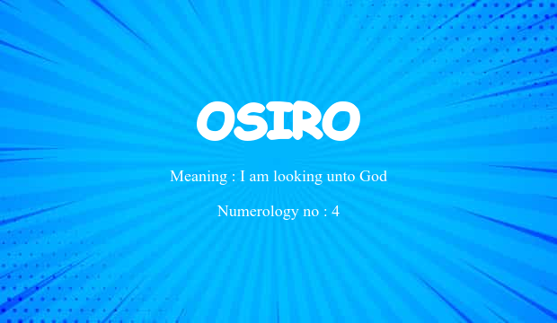 Osiro Name Meaning