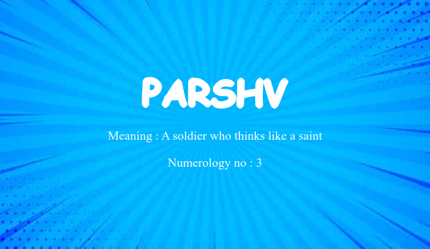 Parshv Name Meaning