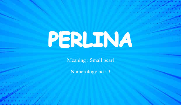 Perlina Name Meaning