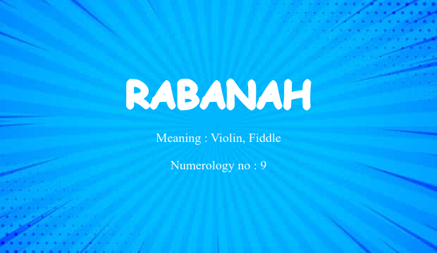 Rabanah Name Meaning