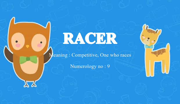 Racer Name Meaning