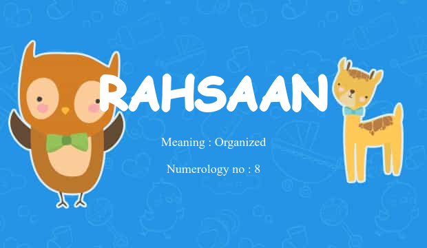 Rahsaan Name Meaning