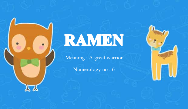 Ramen Name Meaning